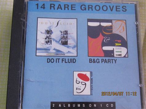 灵说合集do It Fluid Bandg Party 14 Rare Grooves英版正版首版cdjames1986927