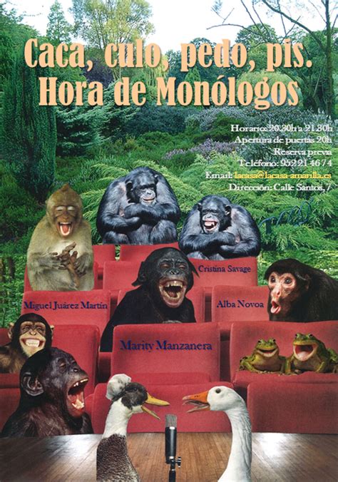 Caca Culo Pedo Pis Hora De Monólogos La Casa Amarilla