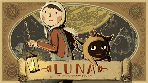 Luna The Shadow Dust Review A Stunningly Beautiful Adventure A
