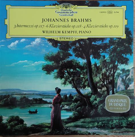 Johannes Brahms Wilhelm Kempff 3 Intermezzi Op 117 6 Klavierstücke
