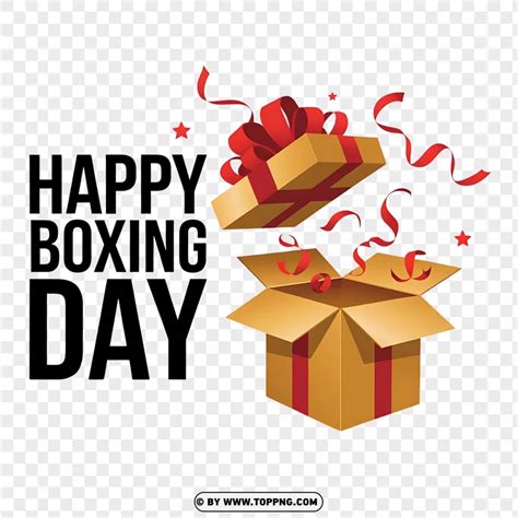 Happy Boxing Day With Open T Box And Flying Confetti Toppng