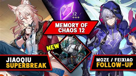 New Moc Jiaoqiu Superbreak And Moze Feixiao Follow Up No Limited Eidolons Honkai Star Rail