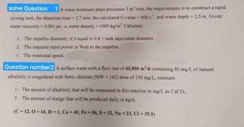 Answered Question Number A Surface Water With A Flow Rate Of M