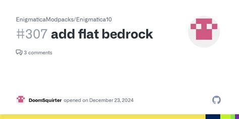 Add Flat Bedrock · Issue 307 · Enigmaticamodpacks Enigmatica10 · Github