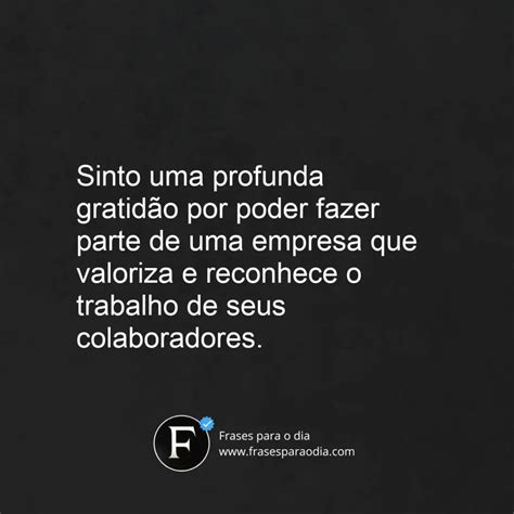 Frases De Gratidão Pelo Trabalho As Melhores 50 Frases
