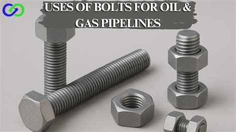 Uses Of Bolts For Oil And Gas Pipelines Ananka Fasteners On Tumblr