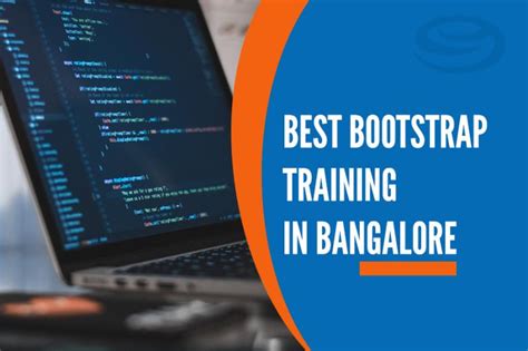Best Bootstrap Training In Bangalore Bootstrap Course In Bangalore