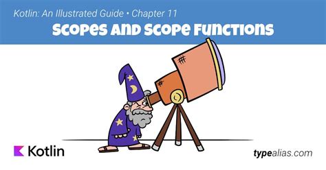 Kotlin Illustrated Guide Scopes And Scope Functions Rkotlin