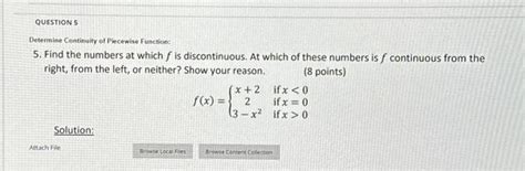 Solved Question 5 Determine Continuity Of Piecewise
