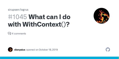 What Can I Do With Withcontext · Issue 1045 · Sirupsenlogrus · Github