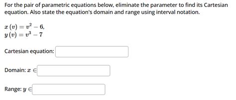 Solved For The Pair Of Parametric Equations Below Eliminate Chegg