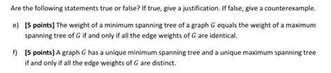 Solved Are The Following Statements True Or False If True