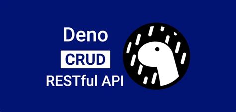 Build A Complete Deno CRUD RESTful API With MongoDB 2025