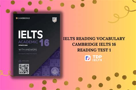 Ielts Reading Vocabulary Cambridge Ielts 16 Reading Test 1