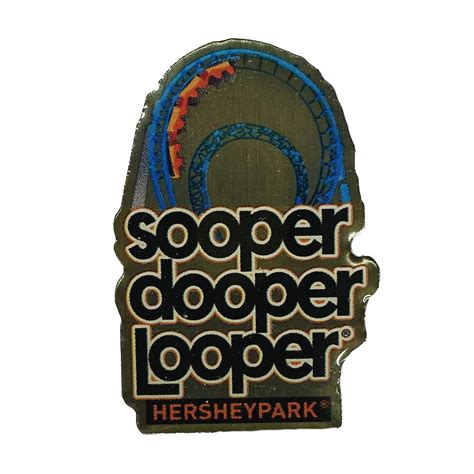 Hersheypark Sooper Dooper Looper Pin