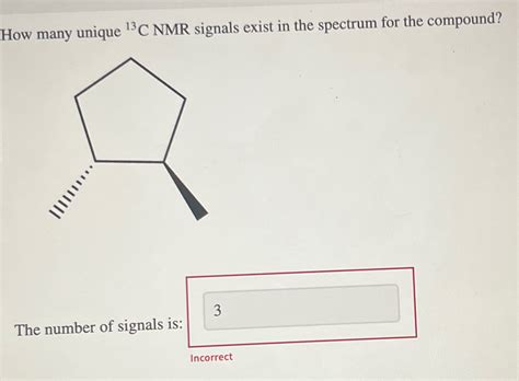 How Many Unique 13c ﻿nmr Signals Exist In The