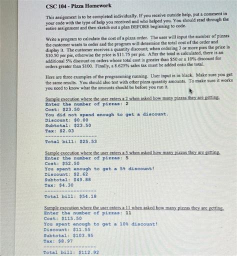 Solved CSC 104 Pizza Homework This Assignment Is To Be Chegg