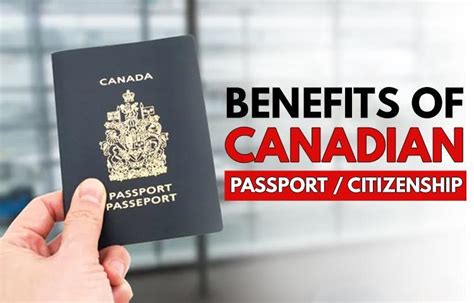 Advantages Of Holding A Canadian Passportcitizenship By
