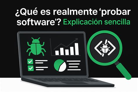 testing de software qué es probar software fundamentos istqb istqb