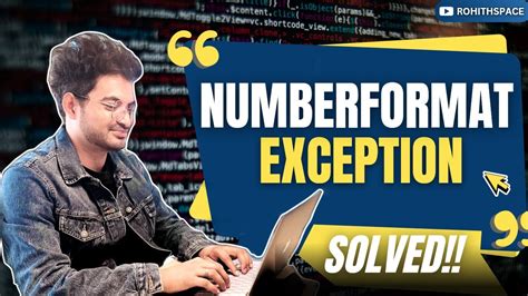 Javaerrorfixes Numberformatexception 🚫 Easy Solutions To Keep Java
