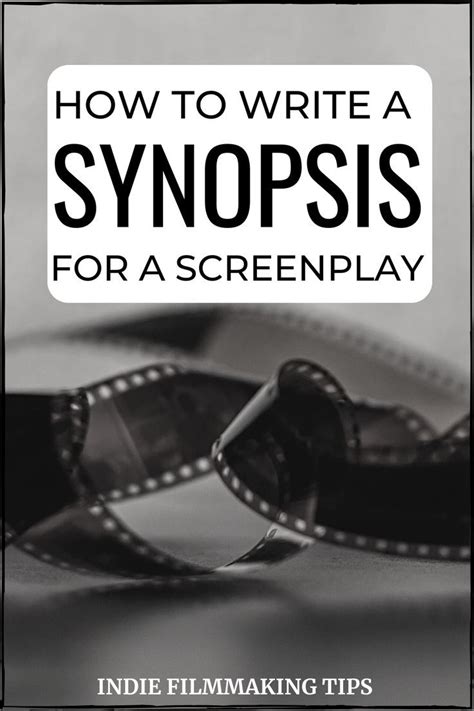How To Write A Screenplay Synopsis 7 Tips For Screenwriters Artofit