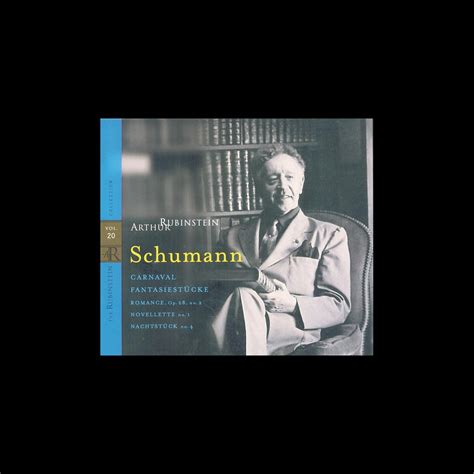 Rubinstein Collection Vol 20 Schumann Carnaval Fantasiestücke