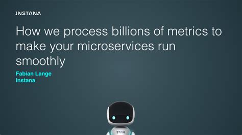 how we process billions of metrics to make your microservices run