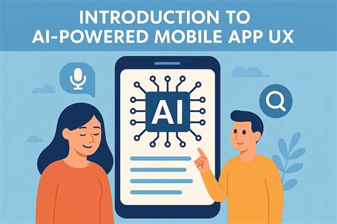 The Role Of Ai In Enhancing User Experience In Mobile Apps Davidayo