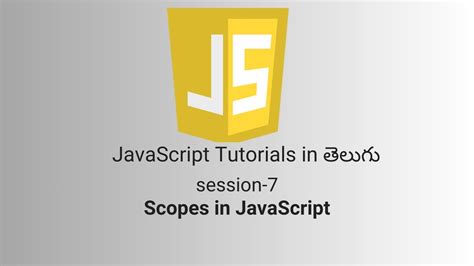 Javascript In Telugu Scopes 07 Scopes In Javascript Tech Stack Telugu Tutorial
