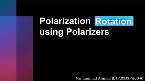 Polarization Rotation Pptx