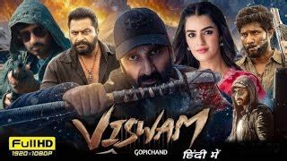Viswam Full Movie In Hindi Dubbed Gopichand Kavya Thapar Full Movie Hd Review Facts Praveen