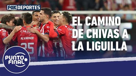 Qué necesita Chivas para clasificar Punto Final YouTube