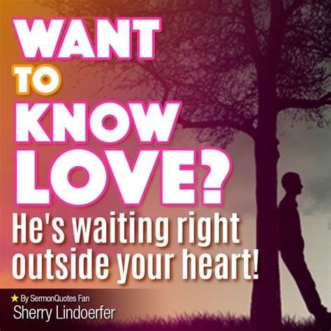Want To Know Love Sherry Lindoerfer