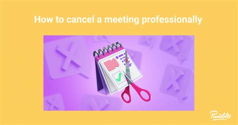 How To Cancel A Meeting Professionally Pumble Blog