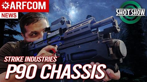 P90 Chassis Strike Industries Shot Show 2025 Youtube