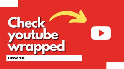 How To Check Youtube Wrapped YouTube