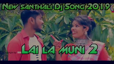 New Santali Dj Song Laila Muni DJ BLH REMIX KOREIYA NEW SANTHALI DONG DJ SONG DJ