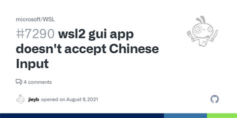 Wsl2 Gui App Doesnt Accept Chinese Input · Issue 7290 · Microsoftwsl · Github