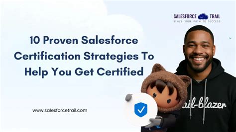 10 Proven Salesforce Certification Strategies To Help You Get Certified Salesforce Trail