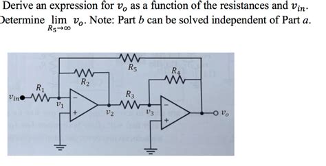 Solved Derive An Expression For Vo As A Function Of The Chegg Com