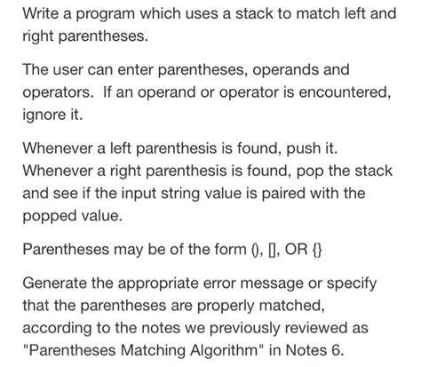 Solved Write A Program Which Uses A Stack To Match Left And