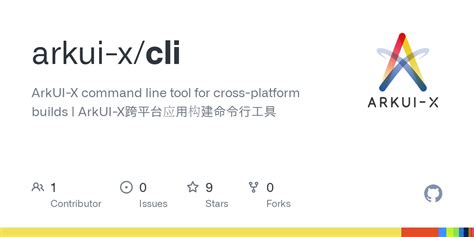 Github Arkui Xcli Arkui X Command Line Tool For Cross Platform Builds Arkui X跨平台应用构建命令行工具