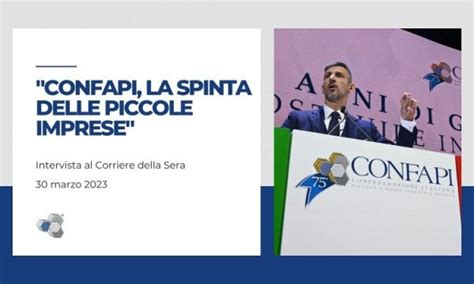 Confapi 75 Intervista Al Presidente Camisa Sul Corriere Della Sera