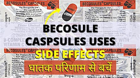 Becosule Capsules Uses Complete Information Bcomplex Multivitamin