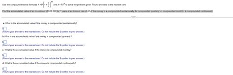 Solved Use The Compound Interest Formulas A P 1 Nr Nt And Chegg Com
