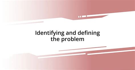 My Personal Approach To Problem Solving Uk