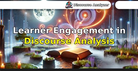 learner engagement in discourse analysis [interactive article