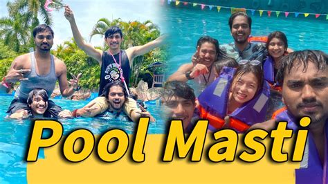 Vlog 51 Yaaro K Sath Pool Party Masti Youtube