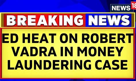 Ed To Challenge Pre Arrest Bail To Robert Vadra In Corruption Case