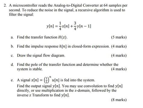 Solved 2 A Microcontroller Reads The Analog To Digital